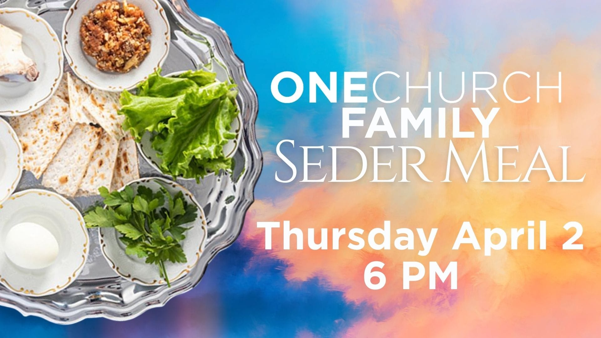 Seder Meal - One Church